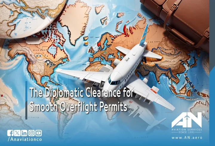Diplomatic overflight clearance - How to issue and methods